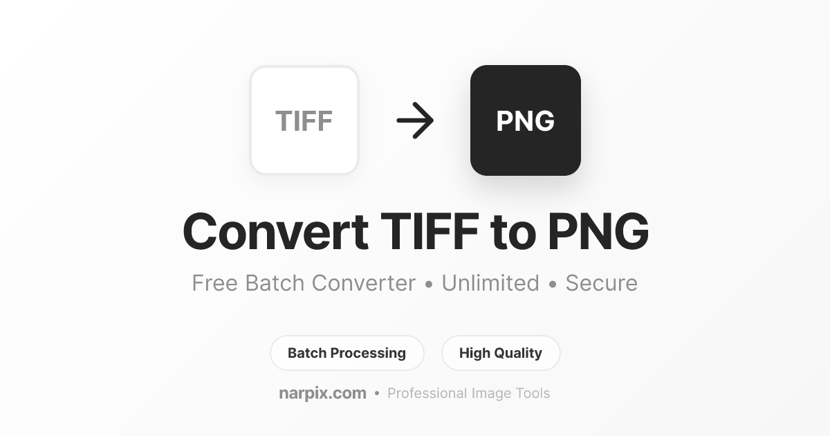 Convert TIFF to PNG | Narpix