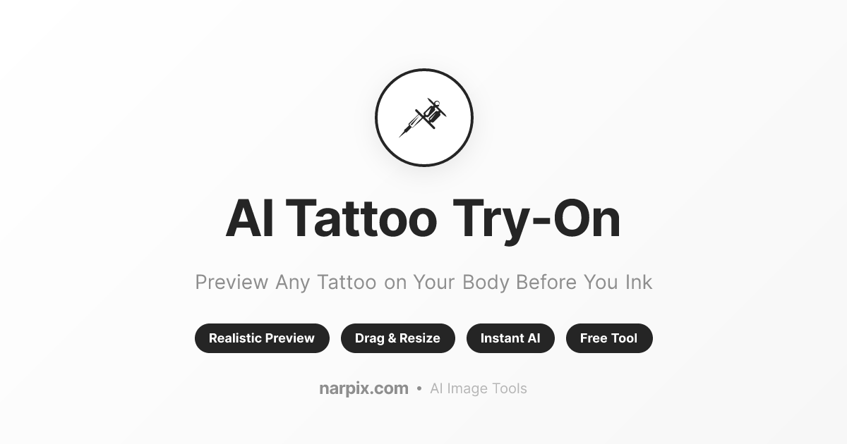 Free AI Tattoo Try-On - Preview Tattoos on Your Body Online | Narpix